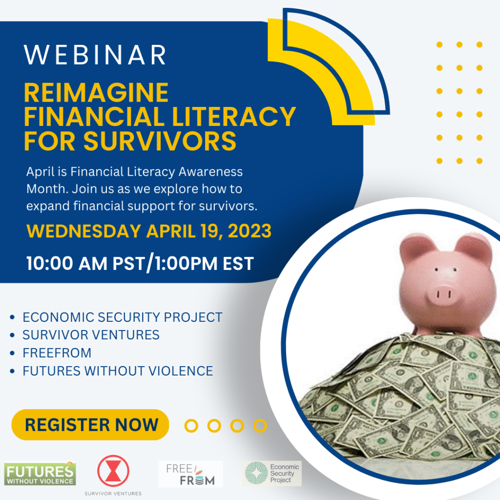 Reimagine Financial Literacy for Survivors - Survive and Thrive